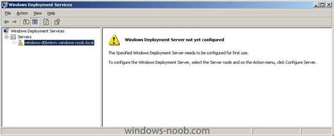Windows Deployment Services WDS Windows Deployment Services WDS Windows Noob