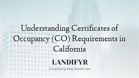Understanding Certificates Of Occupancy Co Requirements In California