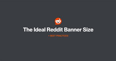 The Ideal Reddit Banner Size And Best Practices