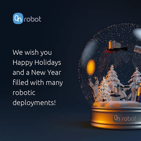 Onrobot On Linkedin Onrobot Happyholidays Newyear Dploy