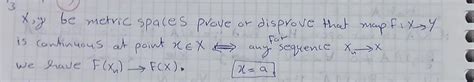 solved x y be metric spaces prove or disprove that manp