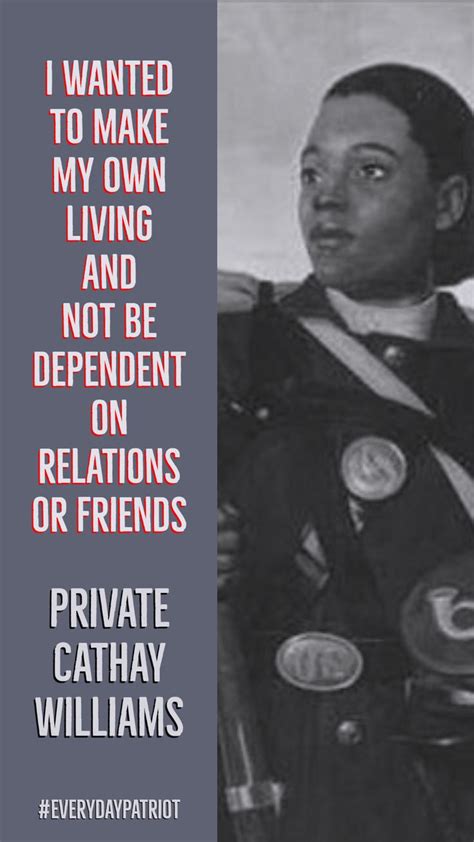 Private Cathay Williams Quote About Making Her Own Living Martin