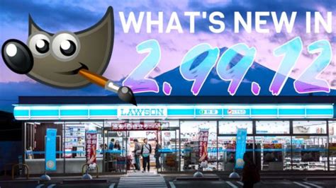 Whats New In Gimp 2 99 12 Development Release Version Davies Media
