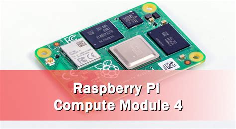 Raspberry Pi Compute Module 4 — Raspberry Para Torpes