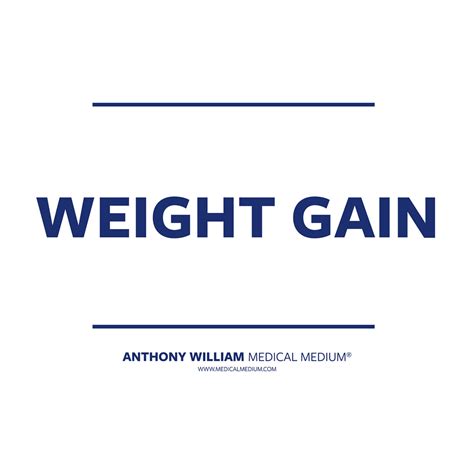 Weight Gain