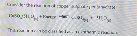 Consider The Reaction Of Copper Sulphate