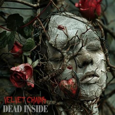 Velvet Chains Dead Inside Lyrics Lyrics On Demand