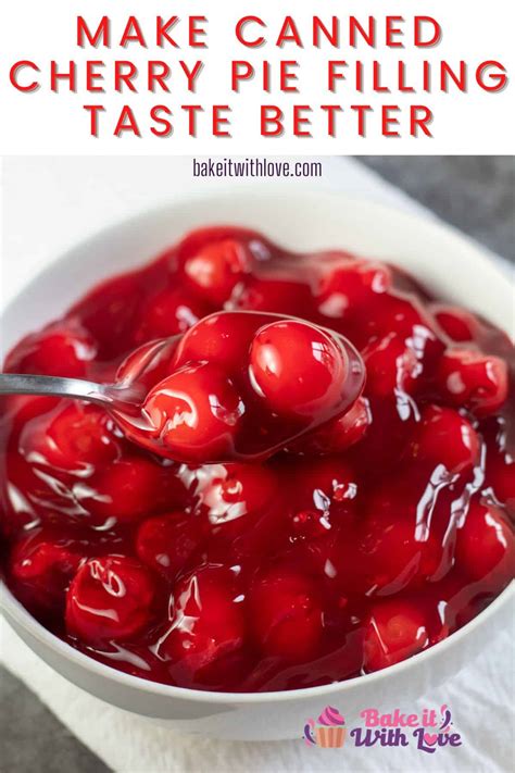 How To Make Canned Cherry Pie Filling Taste Better Tips And Tricks