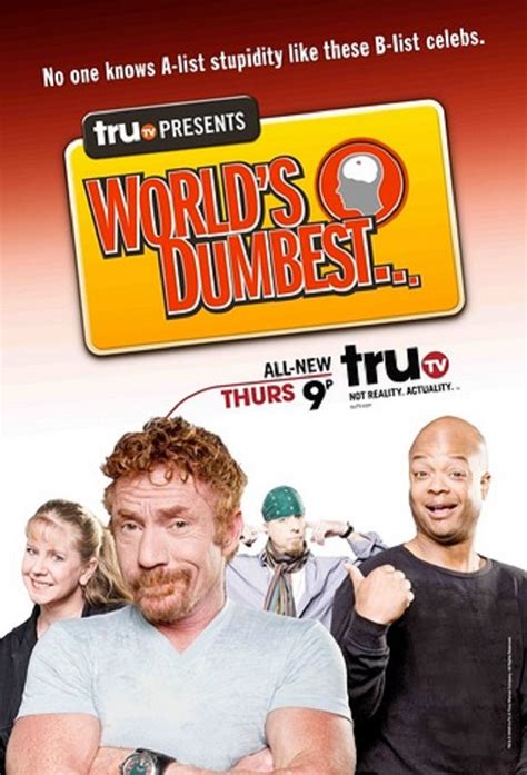 The Smoking Gun Presents The Worlds Dumbest