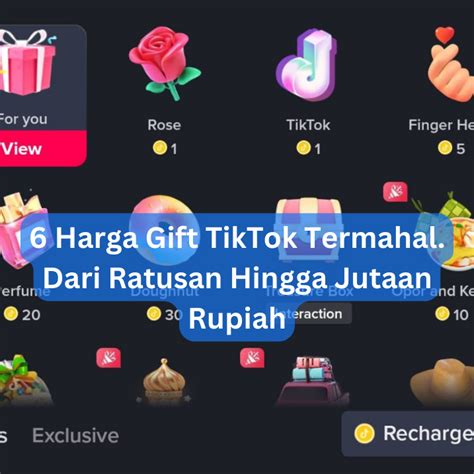 6 Harga Gift TikTok Termahal Dari Ratusan Hingga Jutaan