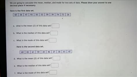 Solved We Are Going To Calculate The Mean Median And Mode Chegg Com