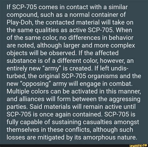 If SCP 705 Comes In Contact With A Similar Compound Such As A Normal Container Of PIay Doh The