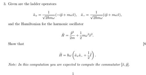 Solved 3 Given Are The Ladder Operators