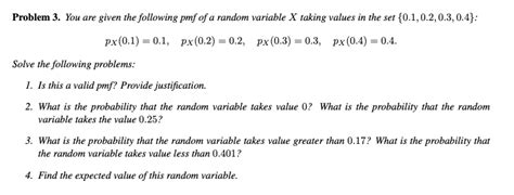 Solved Problem You Are Given The Following Pmf Of A Chegg