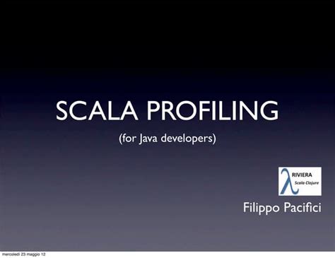 Scala Profiling Ppt