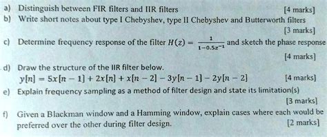 A Distinguish Between Fir Filters And Iir Filters 4 Marks B Write