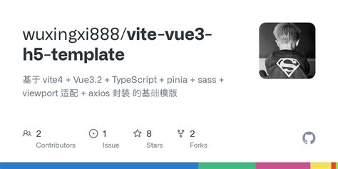 Github Wuxingxi888vite Vue3 H5 Template 基于 Vite4 Vue32