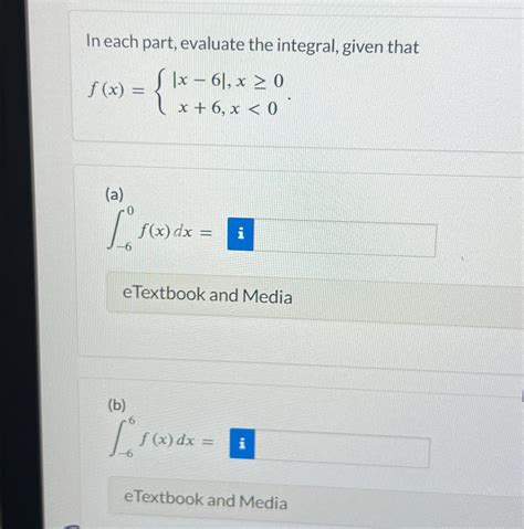 Solved In Each Part Evaluate The Integral Given