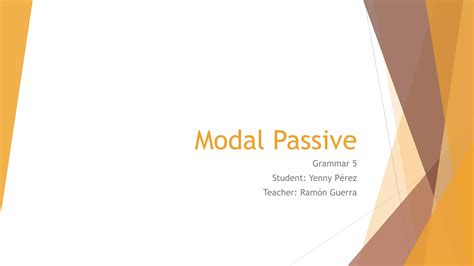 Modal Passive Examples Pptx