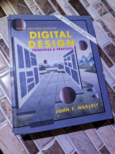 Digital Design Principles And Practices Third Edition Hardcover Good Ebay