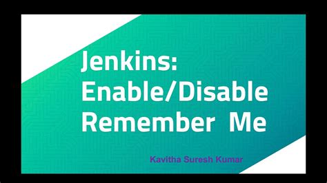 Jenkinsenabledisable Remember Me Youtube