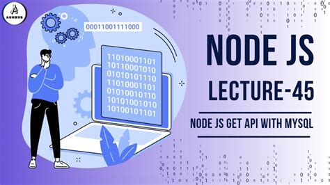 Nodejs Get Api With Mysql Build Restful Api Step By Step Tutorial Lecture 45 Youtube