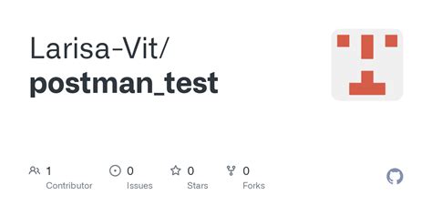 Github Larisa Vit Postman Test