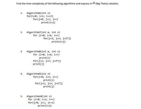Solved Find The Time Complexity Of The Following Algorithms Chegg