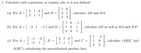 solved 1 calculate each expression or explain why it is