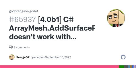 [4 0b1] c arraymesh addsurfacefromarrays doesn t work with godot