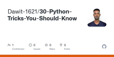 Github Dawit 162130 Python Tricks You Should Know