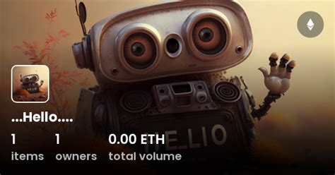 Hello Collection Opensea