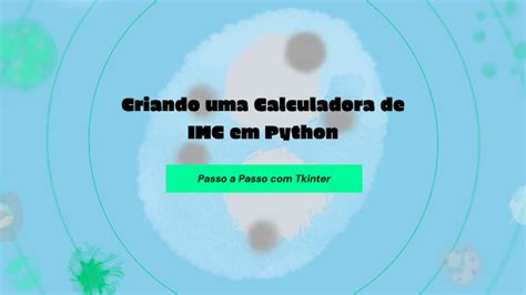 Calculadora De Imc Em Python By Jamilly Rejane Siqueira Da Silva On Prezi