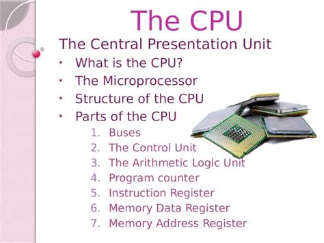 PPTX The CPU The Central Presentation Unit What Is The CPU The Microprocessor Structure Of