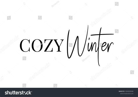 Cozy Winter Text Typography Card Lettering Stock Vector Royalty Free Shutterstock
