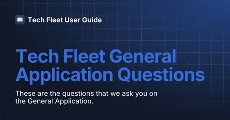 Tech Fleet General Application Questions Tech Fleet User Guide