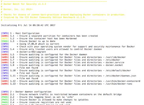 the docker bench for security a script that checks for dozens of