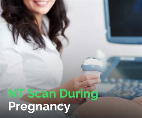 NT Scan During Pregnancy A Comprehensive Video Guide In 2023