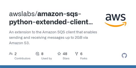 Github Awslabsamazon Sqs Python Extended Client Lib An Extension To The Amazon Sqs Client