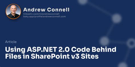 Using Aspnet 20 Code Behind Files In Sharepoint V3 Sites