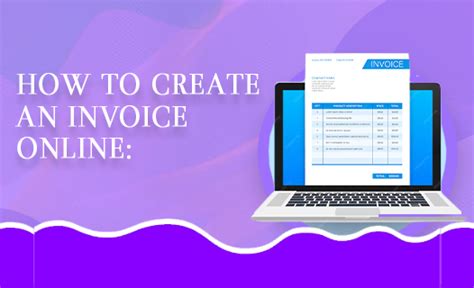 Step By Step Guide For Online Invoice Creation