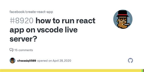 How To Run React App On Vscode Live Server · Issue 8920 · Facebook