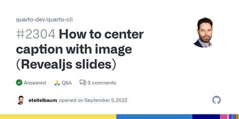 How To Center Caption With Image Revealjs Slides Quarto Dev Quarto Cli Discussion