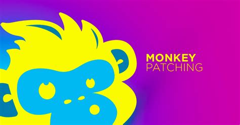 Mocking VS Monkey Patching In Python TO THE NEW Blog