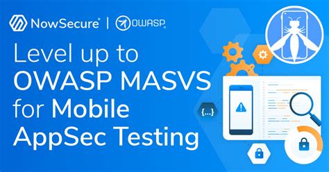 Nowsecure On Linkedin Owasp Mobile Appsec Testing
