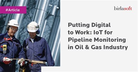 How Iot Sensors Can Boost Pipeline Management Birlasoft Posted On The Topic Linkedin