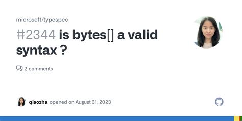 Is Bytes A Valid Syntax Issue 2344 Microsoft Typespec GitHub