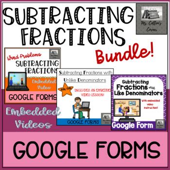 Subtracting Fractions Google Form Bundle Videos Distance Learning