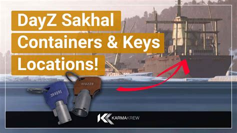 Sakhals Containers And Keys Locations And Guide Karmakrew