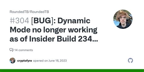 Bug Dynamic Mode No Longer Working As Of Insider Build 23481 Dev